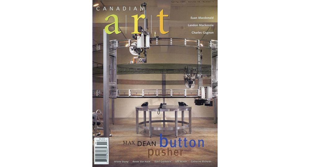 Max Dean: Button Pusher - Canadian Art